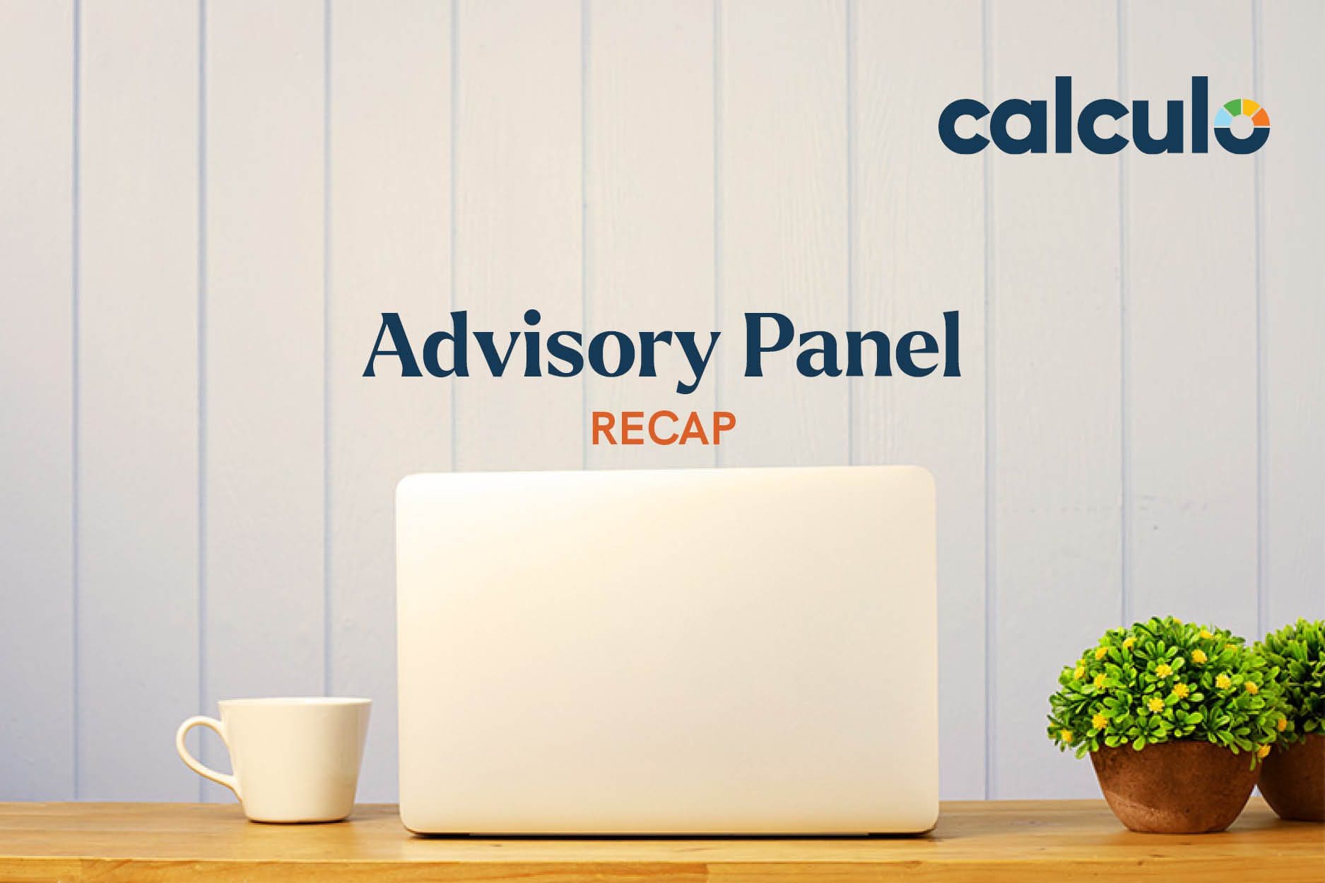 Calculo Advisory Panel October 2024 | Educe
